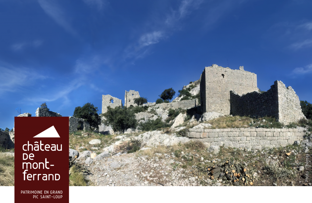 Château de Montferrand - Grand Pic Saint-Loup